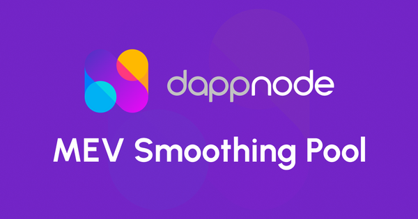Unlock 87% More Ethereum Staking Rewards with Smooth: A Game-Changing MEV Smoothing Pool - Dappnode